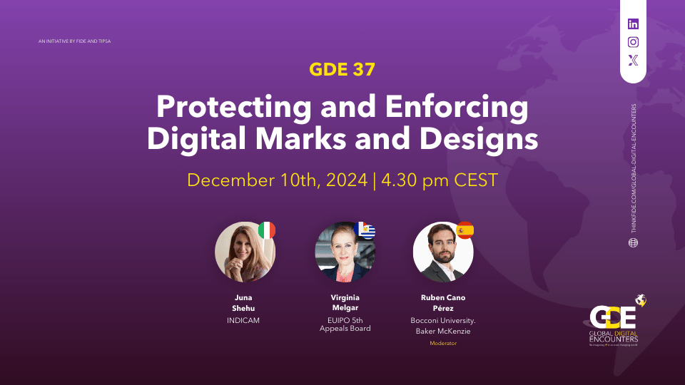 GDE 37: Protecting and Enforcing Digital Marks and Designs - Fundacion Fide
